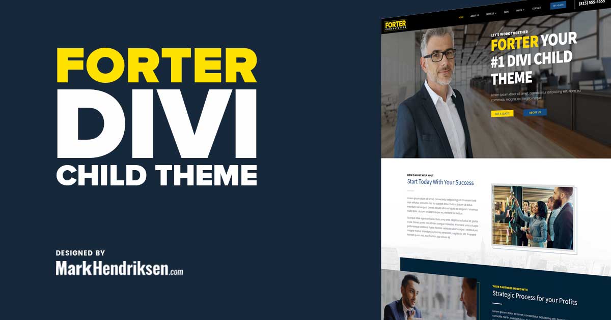 Forter Divi Child Theme For Business Owners | MarkHendriksen.com