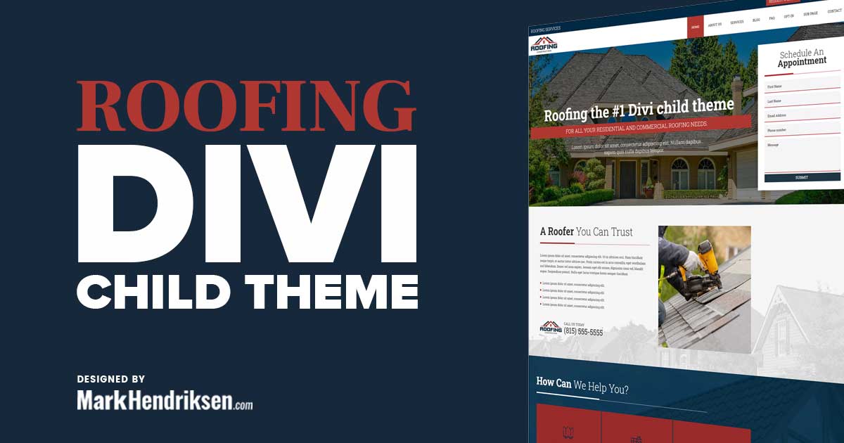 Roofing Divi Child Theme For Roofers | MarkHendriksen.com