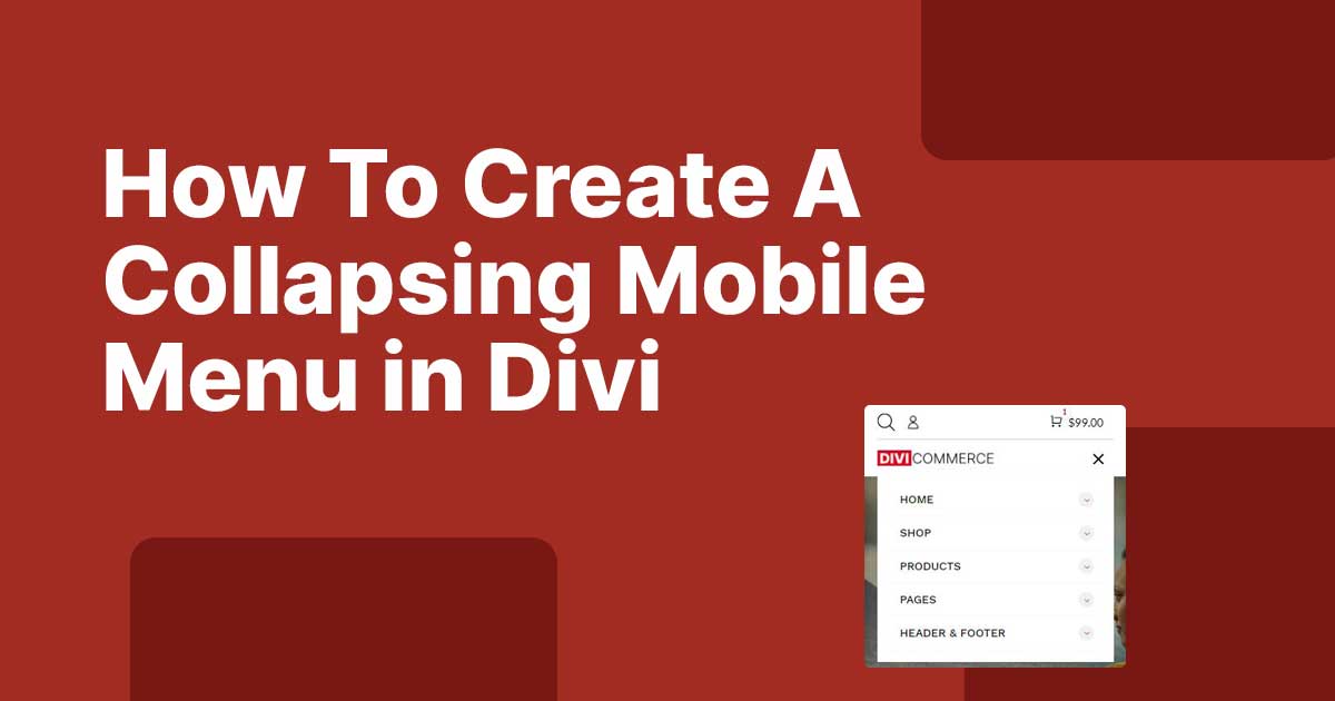 How To Create A Collapsing Mobile Menu in Divi | MarkHendriksen.com How To Create A Collapsing Mobile Menu in Divi | MarkHendriksen.com