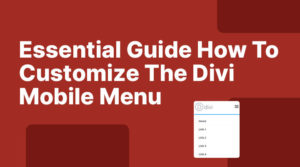 How to Style the Divi Mobile Menu | MarkHendriksen.com