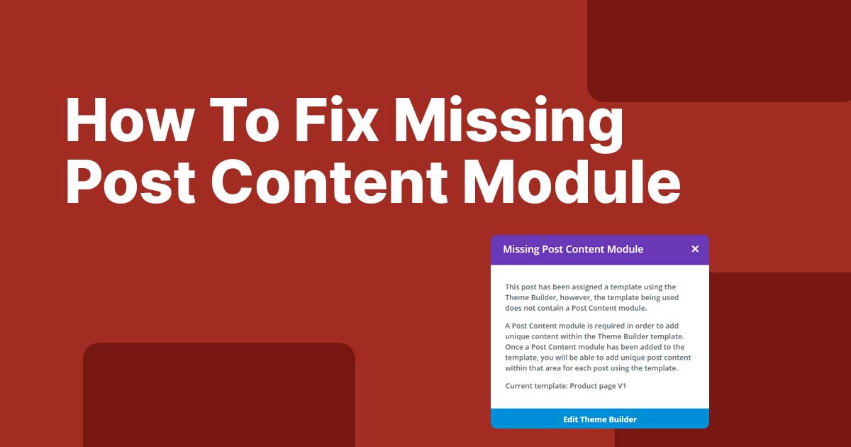 How To Fix Missing Post Content Module | MarkHendriksen.com