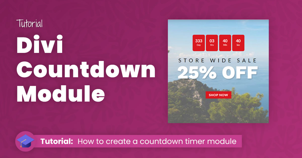 How To Create And Style The Divi Countdown Timer Module 7600