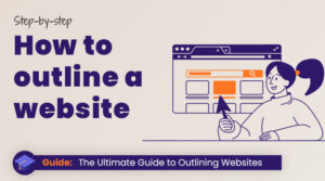 The Ultimate Guide to Outlining Websites | MarkHendriksen.com