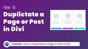 How to Duplicate a Page in Divi: Step-by-Step Guide