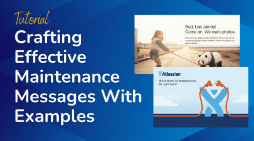 Effective Maintenance Messages with Examples