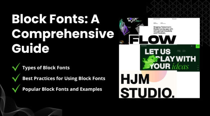 Block Fonts: The Ultimate Guide to Bold Typography