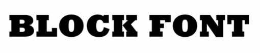 Block Fonts: The Ultimate Guide to Bold Typography