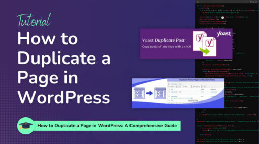 How to Duplicate a Page in WordPress: Easy Methods Explained