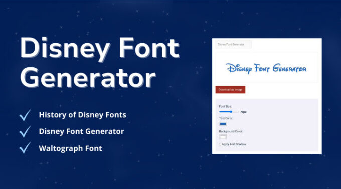 Disney Font Generator | Create Your Own Disney-Inspired Text